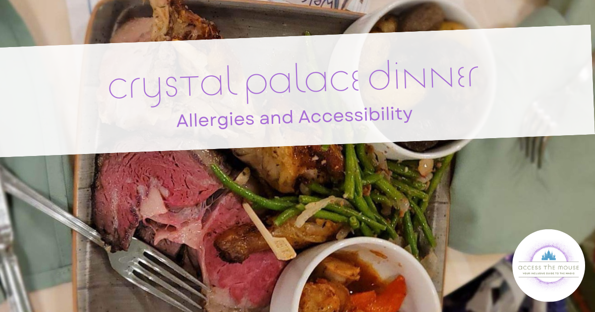 Crystal Palace Dinner: Allergies and Accessibility – Access the Mouse